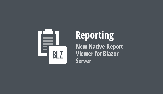 .NET Reporting Tools - Core, Blazor, WinForms, MVC | DevExpress